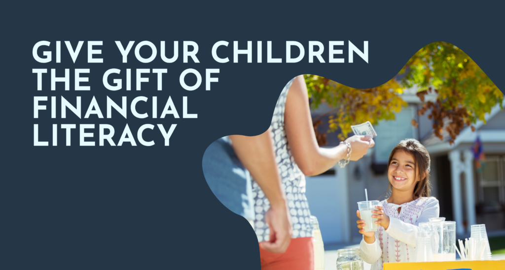 Give Your Children the Gift of Financial Literacy | Market Street ...